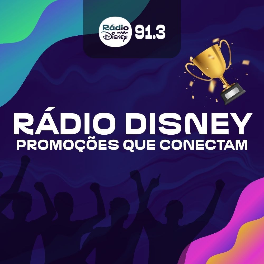 Rádio Disney e Você: Uma Conexão que Transforma e Premia | Rádio Disney ...