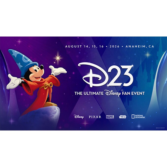 「D23: アルティメット・ディズニーファン・イベント2026」 2026年8月14日（金）から16日（日）に開催決定！