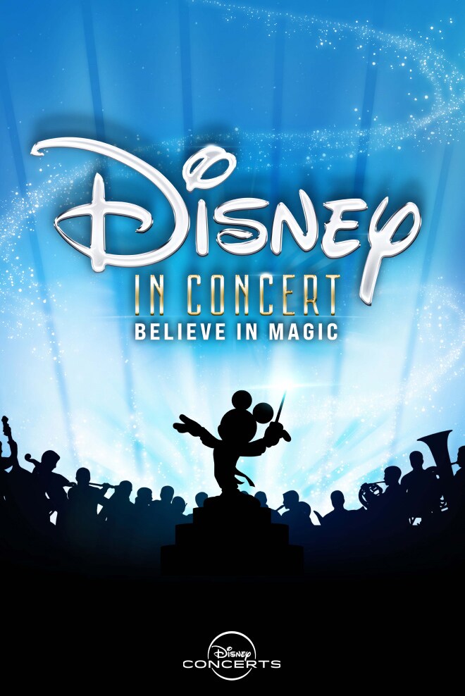 Disney in Concert: Believe in Magic, Deutschland- & Österreich-Tour ... Disney in Concert: Believe in Magic, Deutschland- & Österreich-Tour ...