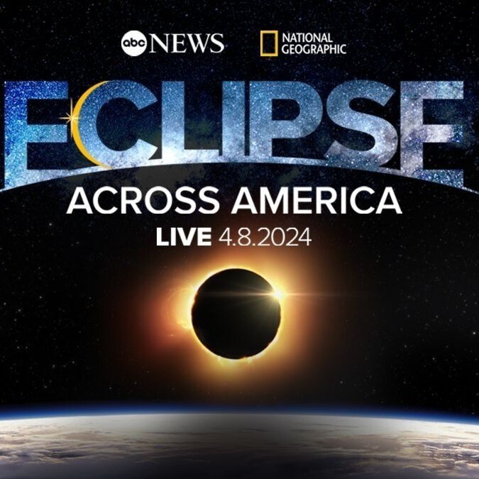 ABC NEWS Y NATIONAL GEOGRAPHIC ANUNCIAN ECLIPSE ACROSS AMERICA: UN ...