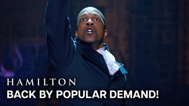 Hamilton | Extended by Popular Demand | Disney Video