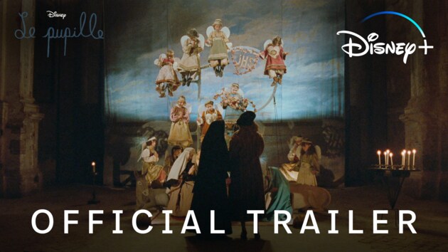 Le Pupille | Official Trailer | Disney+ | Disney Video