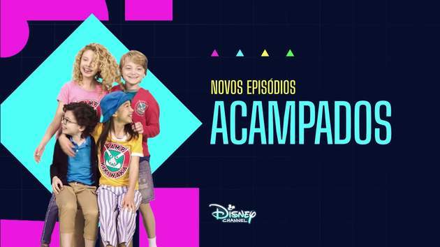 Acampados - Novos Episodios | Disney Brasil