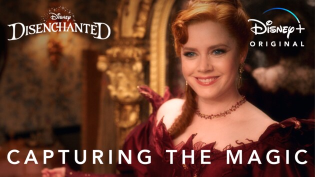 Capturing the Magic | Disenchanted | Disney+ | Disney Video