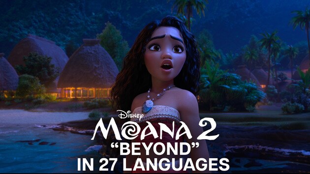 Moana 2 | "Beyond" Multi-Language Video | Disney Video