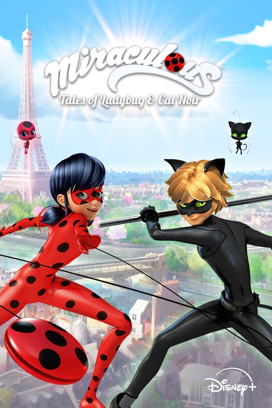 Miraculous Tales of Ladybug & Cat Noir | On Disney+