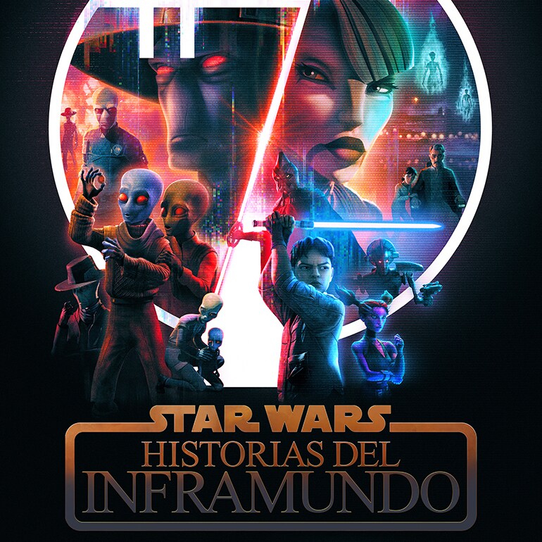 YA ESTÁN DISPONIBLES EL TRÁILER Y PÓSTER DE STAR WARS: HISTORIAS DEL ...